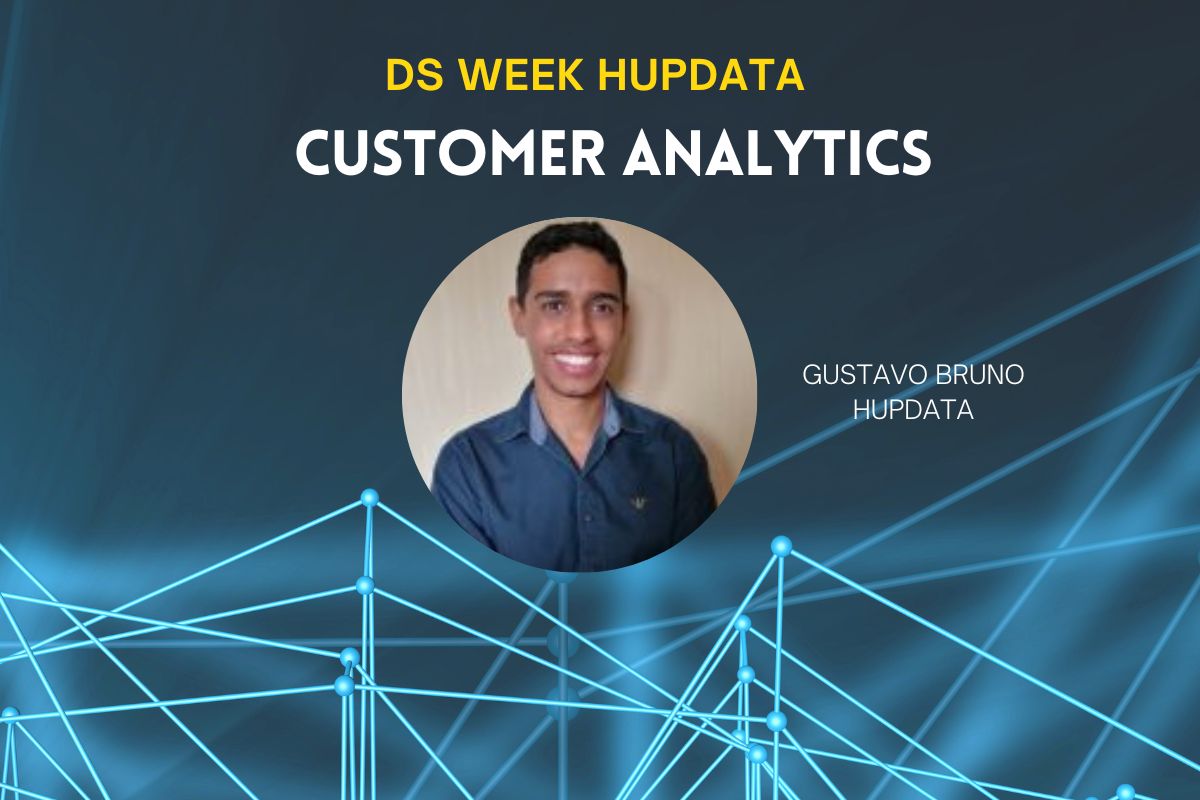 DS WEEK - CUSTOMER ANALYTICS - HupData